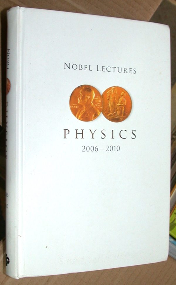 Brink, Lars: Nobel Lectures Physics 2006-2010 – The Iliad Bookshop