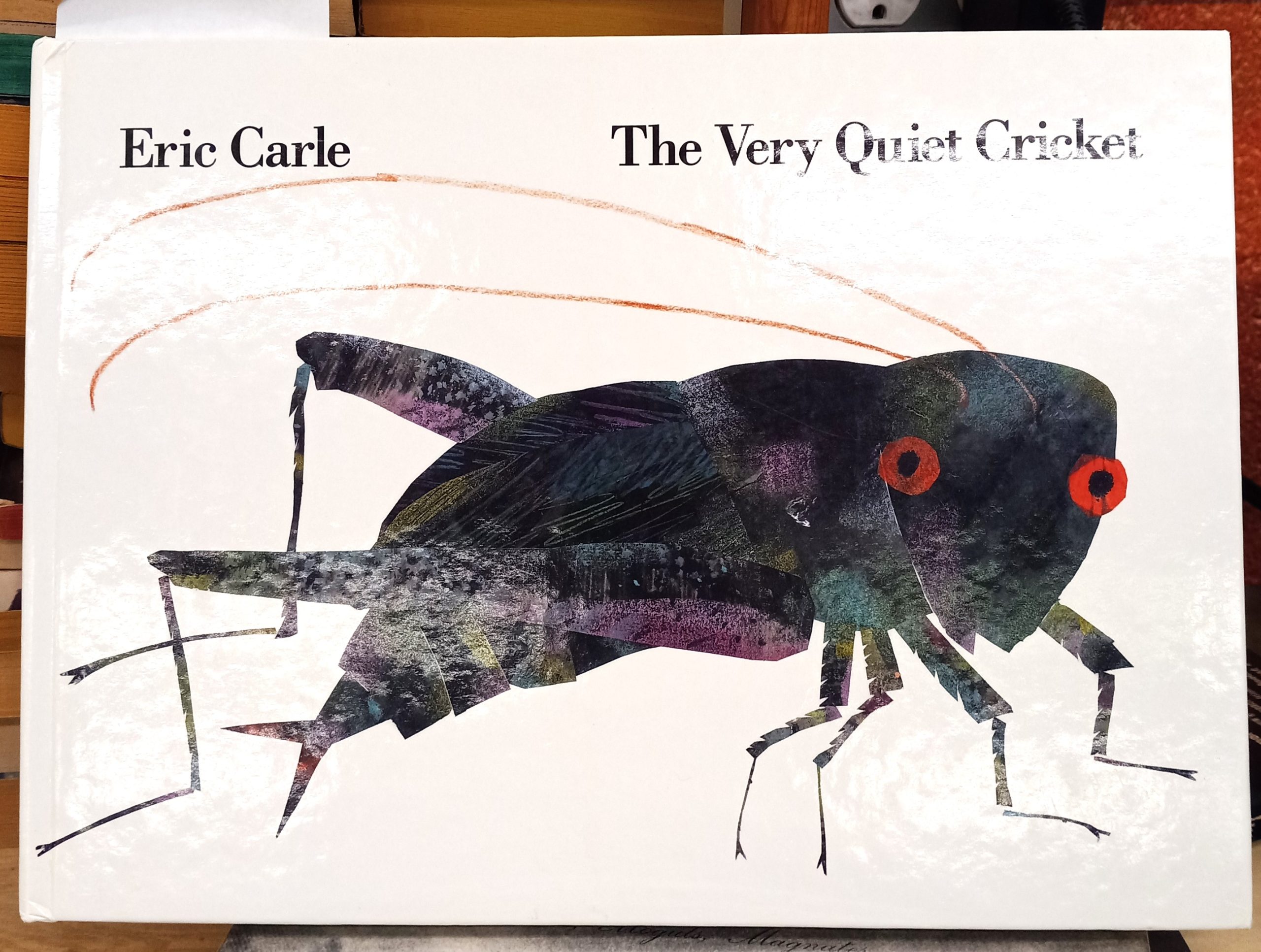 Carle, Eric: The Very Quiet Cricket – The Iliad Bookshop